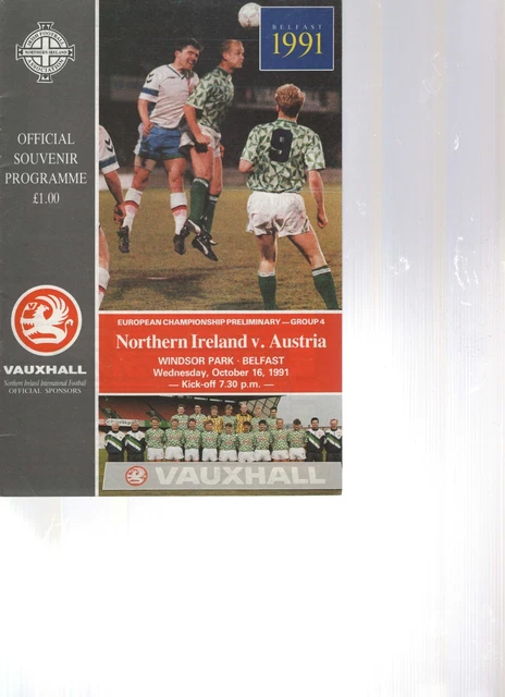 NORTHERN IRELAND V Austria, 16th. October 1991. Folder. B. £3.82 ...