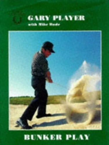 BUNKER PLAY (MASTER S.) by Player, Gary Hardback Book The Cheap Fast ...