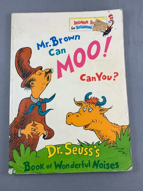 MR. BROWN CAN Moo! Can You? by Dr. Seuss Book Of Wonderful Noises (L ...