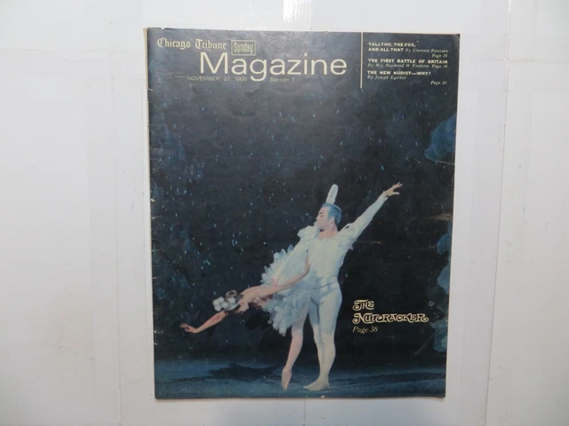 CHICAGO TRIBUNE SUNDAY Magazine 1966 November 27 The Nutcracker New ...