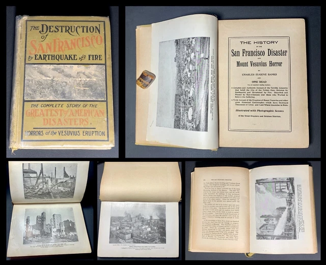 ANTIQUE ILLUSTRATED BOOK SAN FRANCISCO Destruction FIRE Earthquake 1906 ...