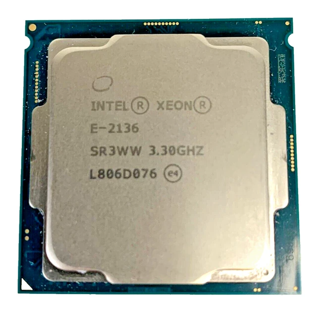 INTEL XEON E-2136 3.30GHZ 6 CORE 12MB 80W SR3WW LGA1151 CPU Processor ...