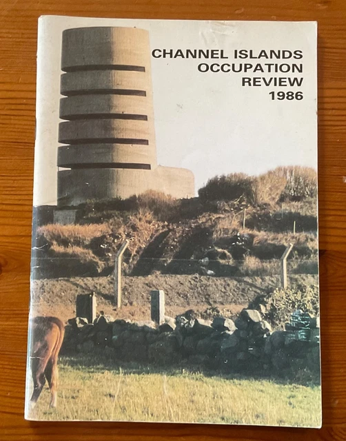MILITARY WW2 BOOK. Channel Island Occupation Review. 1986. Pub. CIOS ...