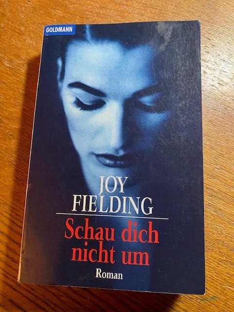 SCHAU DICH NICHT um Joay Fielding Roman Zustand gut 2.HAND 180 EUR 1,89 ...