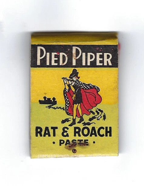 VINTAGE THE PIED PIPER RAT & ROACH PASTE Matchbook w/MATCHES 1 Struck ...