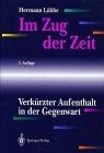 IM ZUG DER Zeit. Verkürzter Aufenthalt in der Gegenwart de... | Livre ...