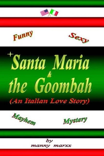 SANTA MARIA AND the Goombah by Manny Marxx (English) Paperback Book EUR ...
