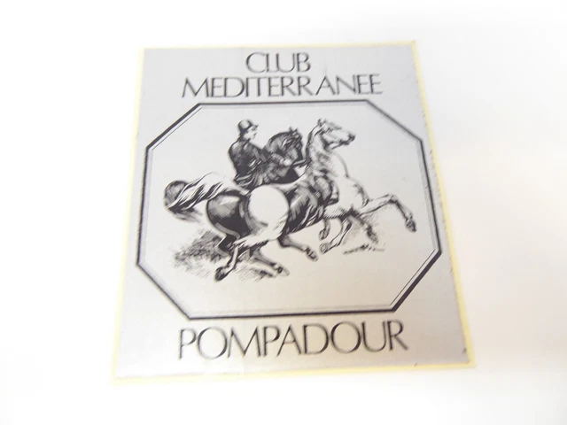 AUTOCOLLANT / STICKER - Club Mediterranee - Pompadour - Club Med ...