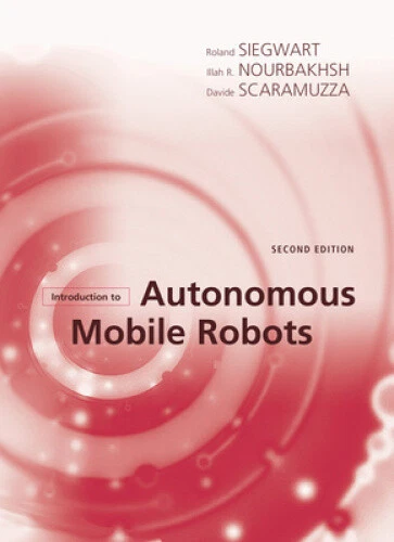 Introduction To Autonomous Mobile Robots Intelligent Robotics And