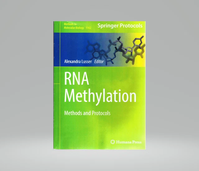 RNA METHYLATION: METHODS and Protocols (Methods in Molecular Biology ...