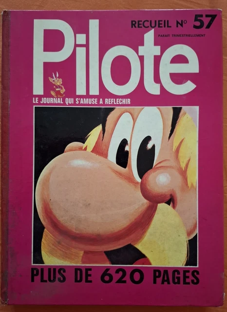 RECUEIL PILOTE N°57 -Complet en bon état-Uderzo-Goscinny-Greg-Bretecher ...
