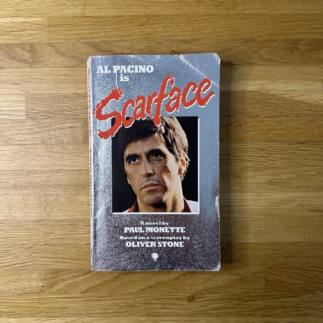 PAUL MONETTE SCARFACE Movie Book Scarface Al Pacino Oliver Stone Movie ...