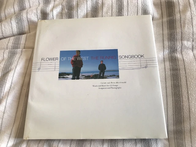 FLOWER OF THE West: The "Runrig" Songbook by Calum MacDonald | Book £4. ...