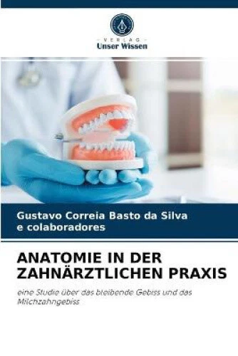 ANATOMIE IN DER Zahnärztlichen Praxis [German] EUR 99,86 - PicClick FR