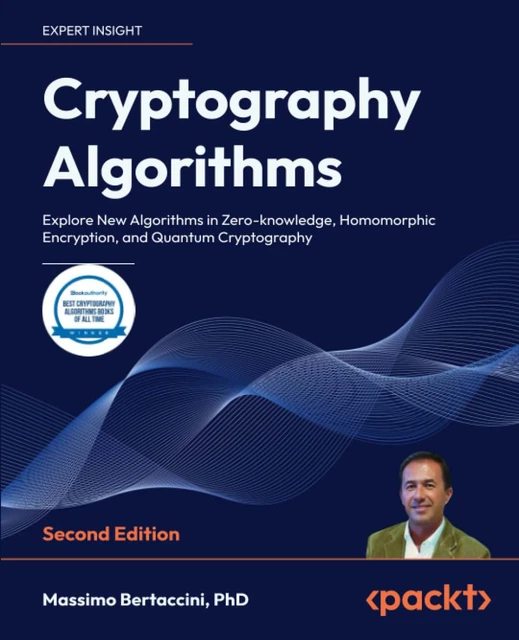 Massimo Bertacc Cryptography Algorithms Second Edition Get To Grips