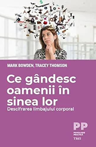 CE GANDESC OAMENII in Sinea Lor-Mark Bowden, Tracey Thomson EUR 11,71 ...