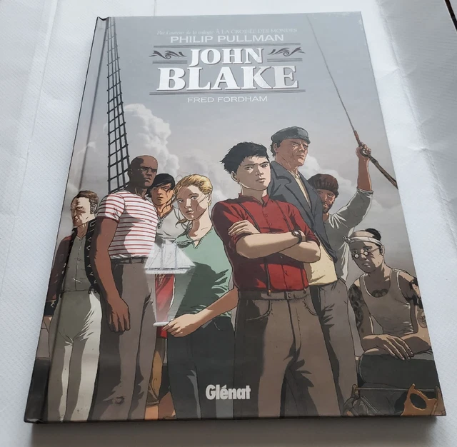 BD JOHN BLAKE Philip Pullman & Fred Fordham Eo2019 Glenat Tbe Port Prix ...
