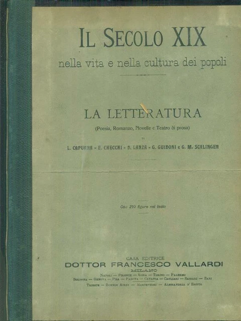 IL SECOLO XIX. La Letteratura Prima Edizione Aa.vv. Vallardi 0000 EUR ...