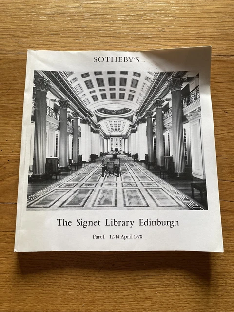 SOTHEBY’S AUCTION CATALOGUE - THE SIGNET LIBRARY EDINBURGH PART I 1978 ...