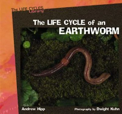LIFE CYCLE OF an Earthworm Library Binding Andrew Hipp £3.50 - PicClick UK