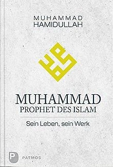 MUHAMMAD - PROPHET des Islam - Sein Leben, sein Werk von... | Buch | Zustand gut EUR 34,68 ...