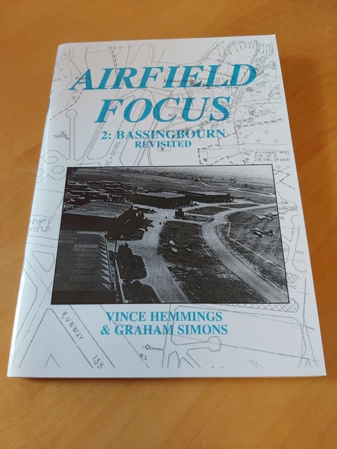 AIRFIELD FOCUS 2: Bassingbourne Revisited aircraft maps photos history ...