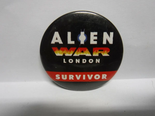 VINTAGE PIN BUTTON Badge Alien War London Survivor RARE Excellent ...