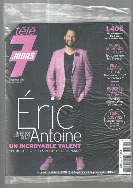 TELE 7 JOURS-08 OCT. 2022-Eric ANTOINE/J.ROBERTS&G.CLOONEY/HASSANI NEUF ...