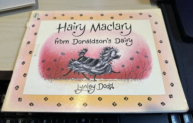 HAIRY MACLARY FROM Donaldson's Diary Children’s Book by Lynley Dodd £2. ...