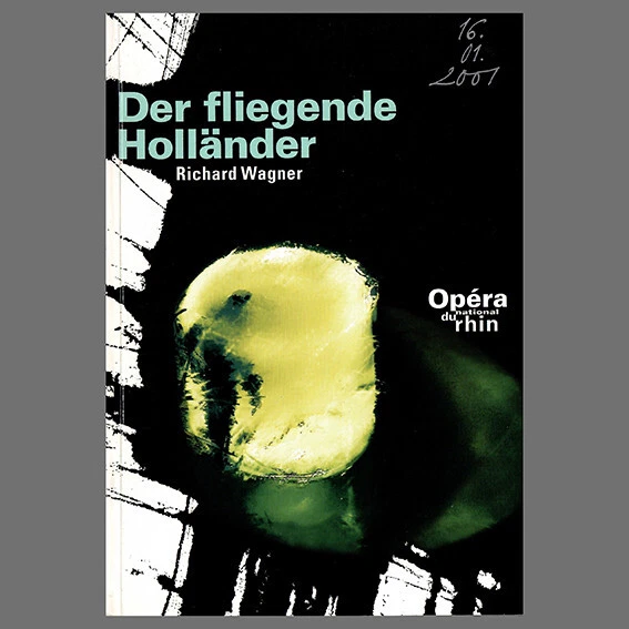 WAGNER · DER fliegende Holländer · Programmheft · Oper · Strasbourg EUR ...