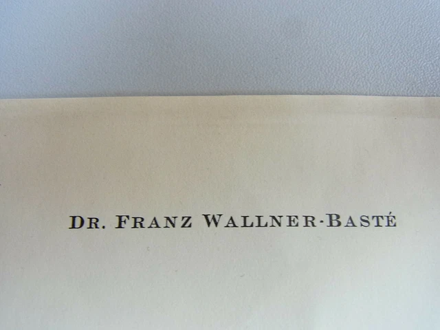 FRANZ WALLNER-BASTÉ (1896-1984): Personnel Avec Dédicace & Signature ...