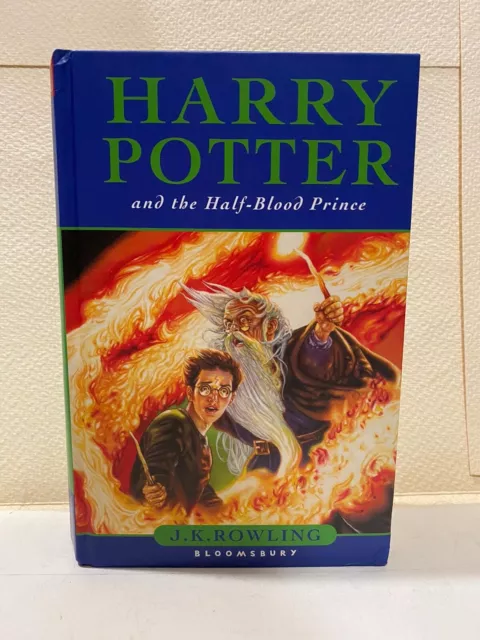 J.K. ROWLING: HARRY Potter And The Half-Blood Prince Bloomsbury 1 Ed ...