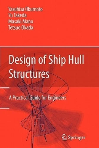 DESIGN OF SHIP Hull Structures: A Practical Guide for Engineers ...