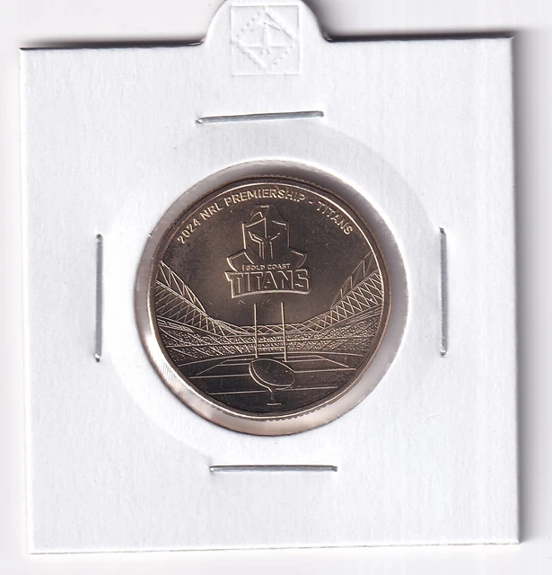 AUSTRALIAN: 2024 $1 Nrl Rugby Gold Coast Titans Unc Coin In 2X2 Holder ...