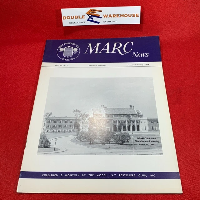 MARC NEWS, FORD Model A Restorers Club Magazine, Jan-Feb 1964, Vol. XI ...