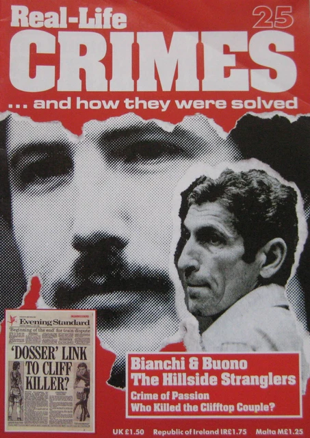 REAL-LIFE CRIMES MAGAZINE Issue 25 - Bianchi & Buono the Hillside ...