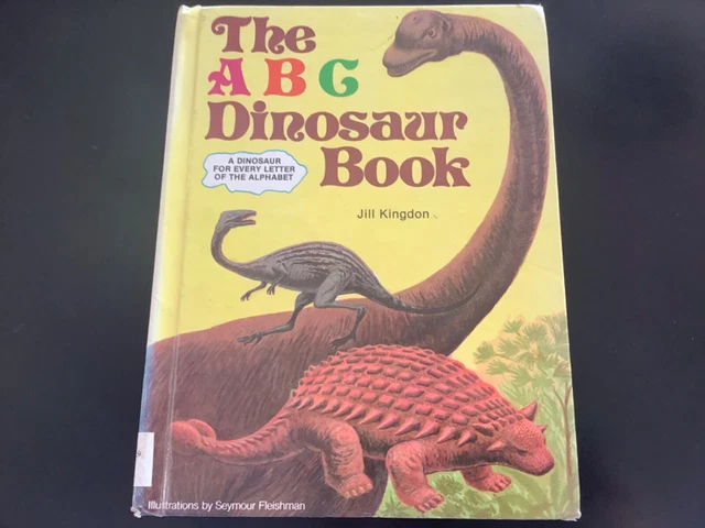 THE ABC DINOSAUR Book by Jill Kingdon Hardcover Vintage 1982 ex library ...