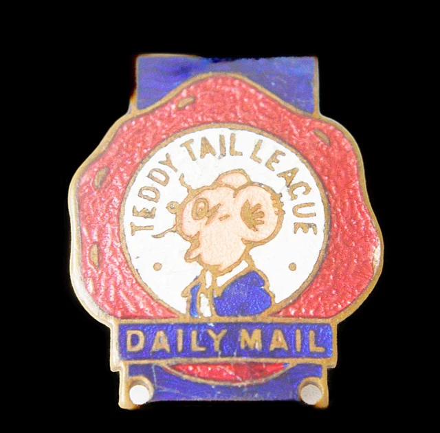1930&S OLD TEDDY Tail League-Daily Mail Pin Badge by J.R.Gaunt £3.00 ...