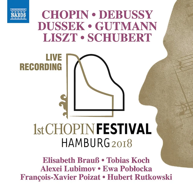 FRYDERYK CHOPIN CHOPIN/DEBUSSY/DUSSEK/GUTMANN/LISZT/SCHUBERT: 1st ...