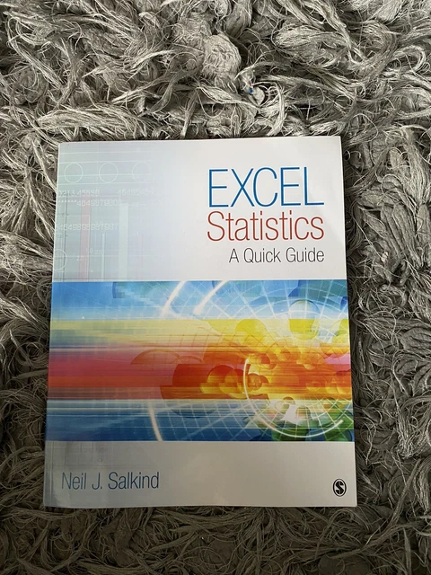 EXCEL STATISTICS A Quick Guide By Neil J Salkind Paperback 2010 