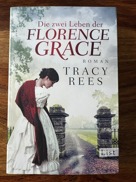 DIE ZWEI LEBEN der Florence Grace: Roman Rees, Tracy: EUR 2,50 ...