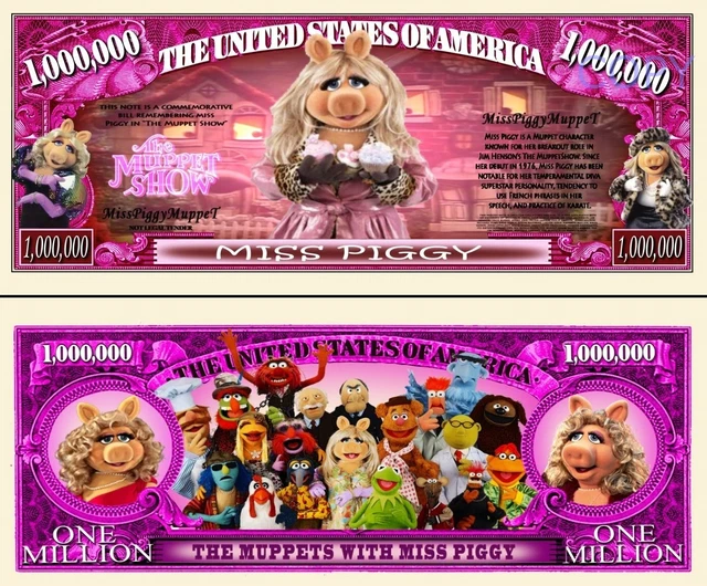 MISS PIGGY THE Muppet Show Commemorative Million Dollar Bills x 2 ...