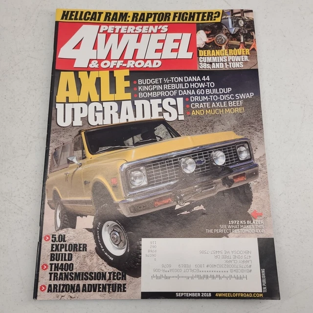 PETERSENS 4 WHEEL & Off Road Magazine September 2018 Axle Upgrades ...