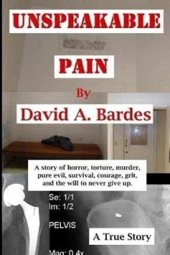 UNSPEAKABLE PAIN: THE Torture Victim Who Ended the Torturegate Scandal ...