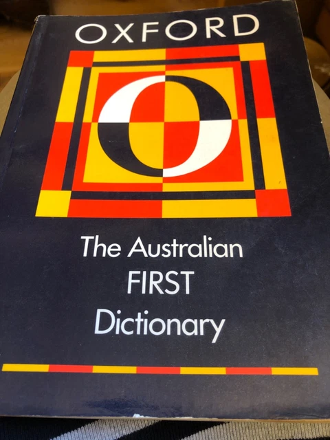 OXFORD THE AUSTRALIAN First Dictionary EUR 2,34 - PicClick FR