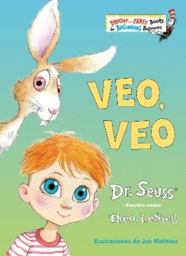 DR. SEUSS VEO, veo (The Eye Book Spanish Edition) (Relié) Bright ...