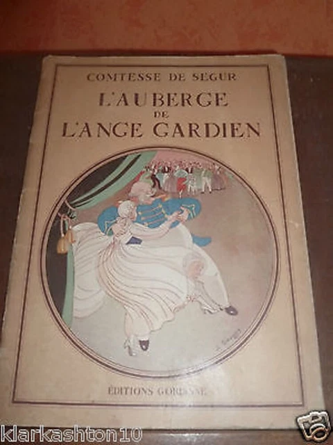 COUNTESS OF SÉGUR: the Inn Of L'Guardian Angel/Editions Gordinne $40.98 ...