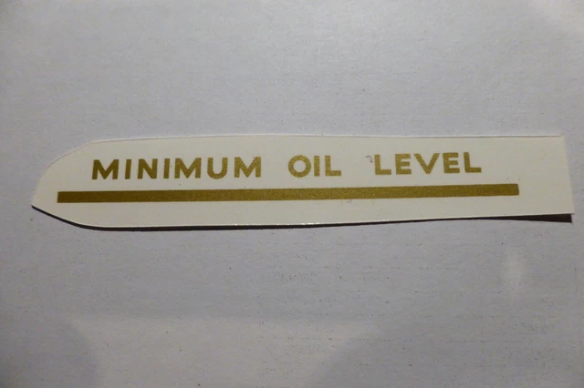 MINIMUM OIL LEVEL Lettering Decal Water 3 17/32x0 5/16in, Gold 03030X £ ...