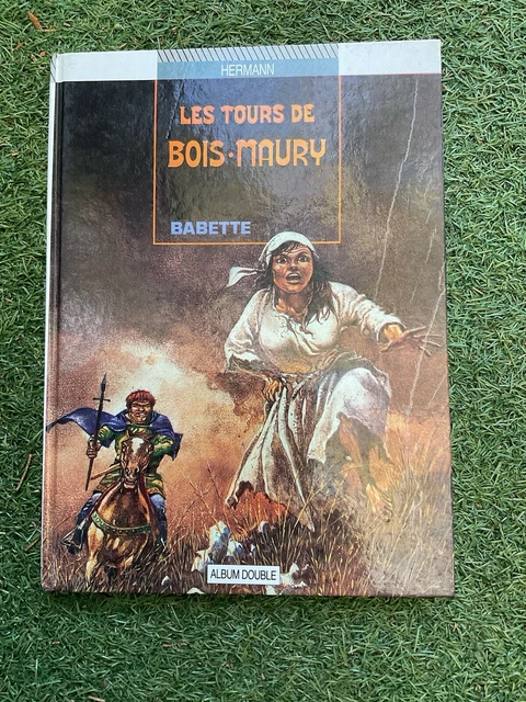 BD LES TOURS DU BOIS-MAURY Album double Babette/Eloïse de Montgri HERMANN 1989 EUR 4,00 ...