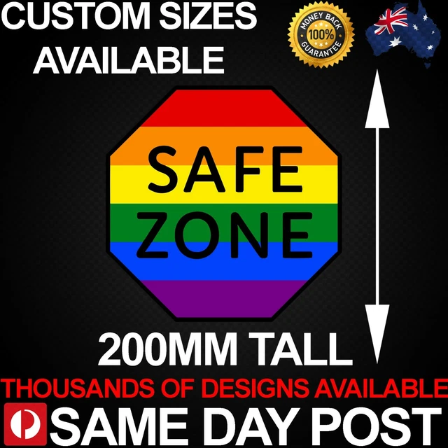SAFE ZONE SIGN 200mm Tall Vinyl Car Sticker Decal Cheap LGBTQ+ Queer ...